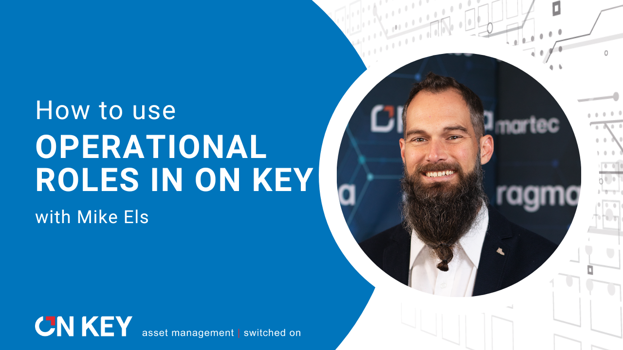 How to use Operational Roles in On Key EAM with Mike Els | Part 1 - On Key